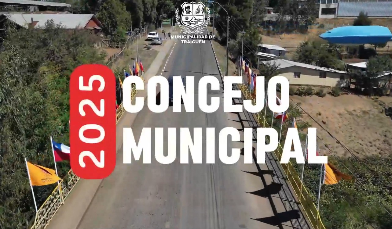 Sesión Extraordinaria del Concejo Municipal de Traiguén : Jueves 04 de ...